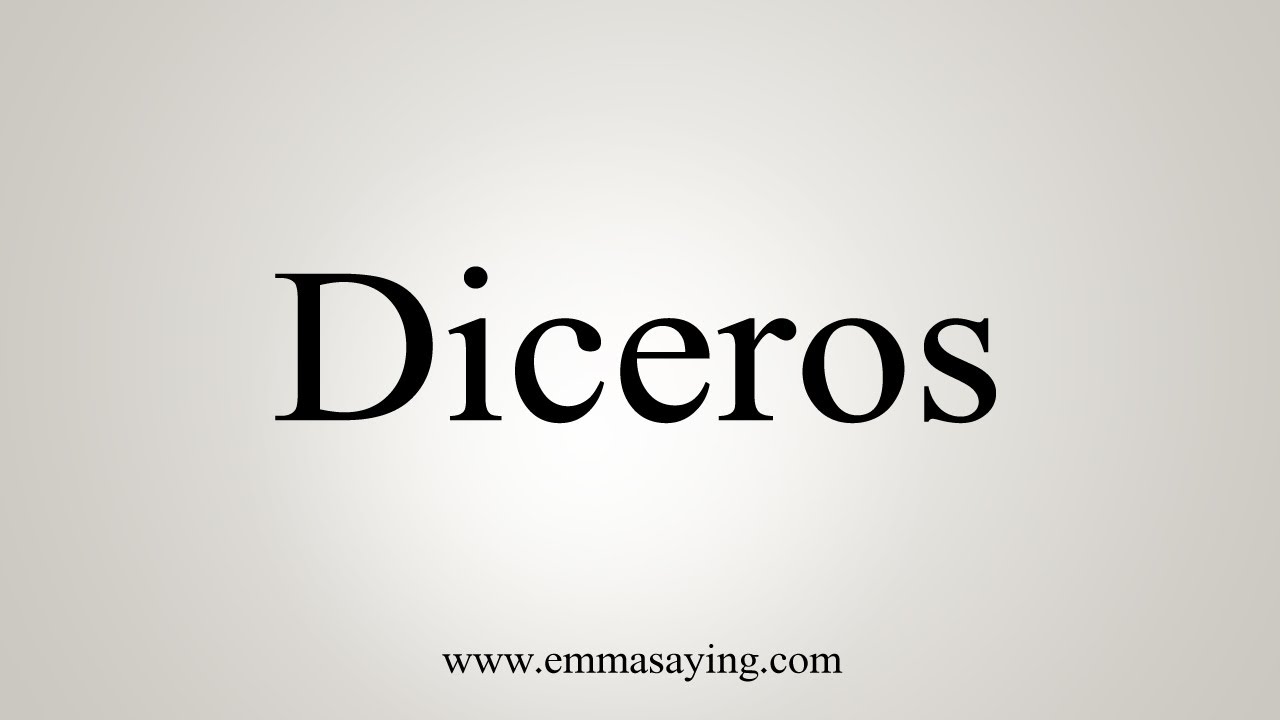 how-to-say-diceros-youtube