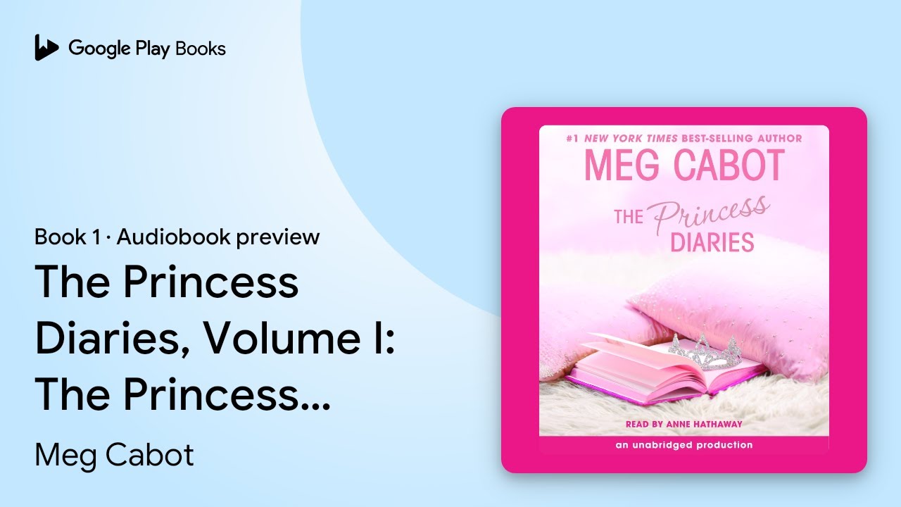 The Princess Diaries, Volume I: The Princess… by Meg Cabot · Audiobook ...