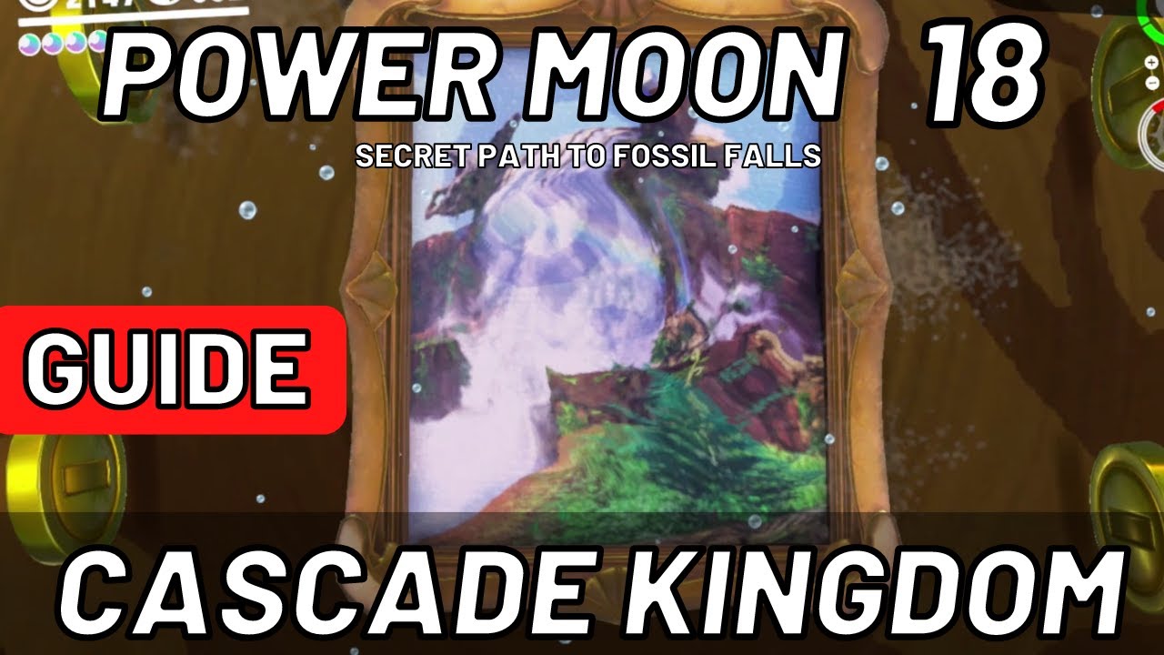 Super Mario Odyssey - Power Moon #18 Secret Path to Fossil Falls ...