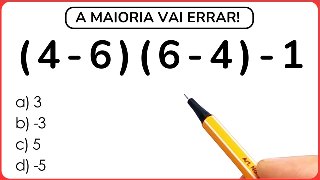 ( 4 - 6 ) ( 6 - 4 ) - 1 = MATEMÁTICA BÁSICA🔥 - YouTube