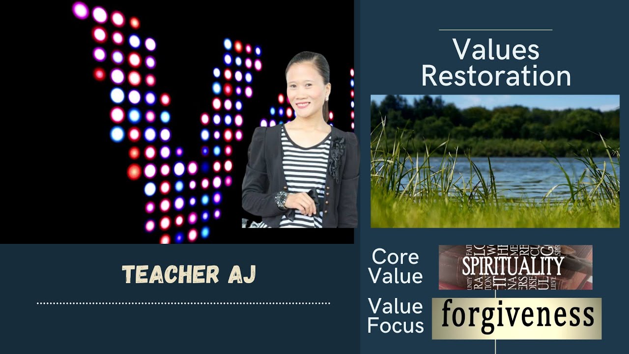 Forgiveness on Values Restoration Program - YouTube