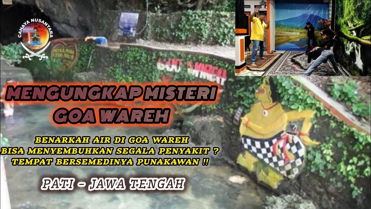 🔴 LIVE !! MENGUNGKAP MISTERI GOA WAREH ( PATI - JAWA TENGAH ) - YouTube