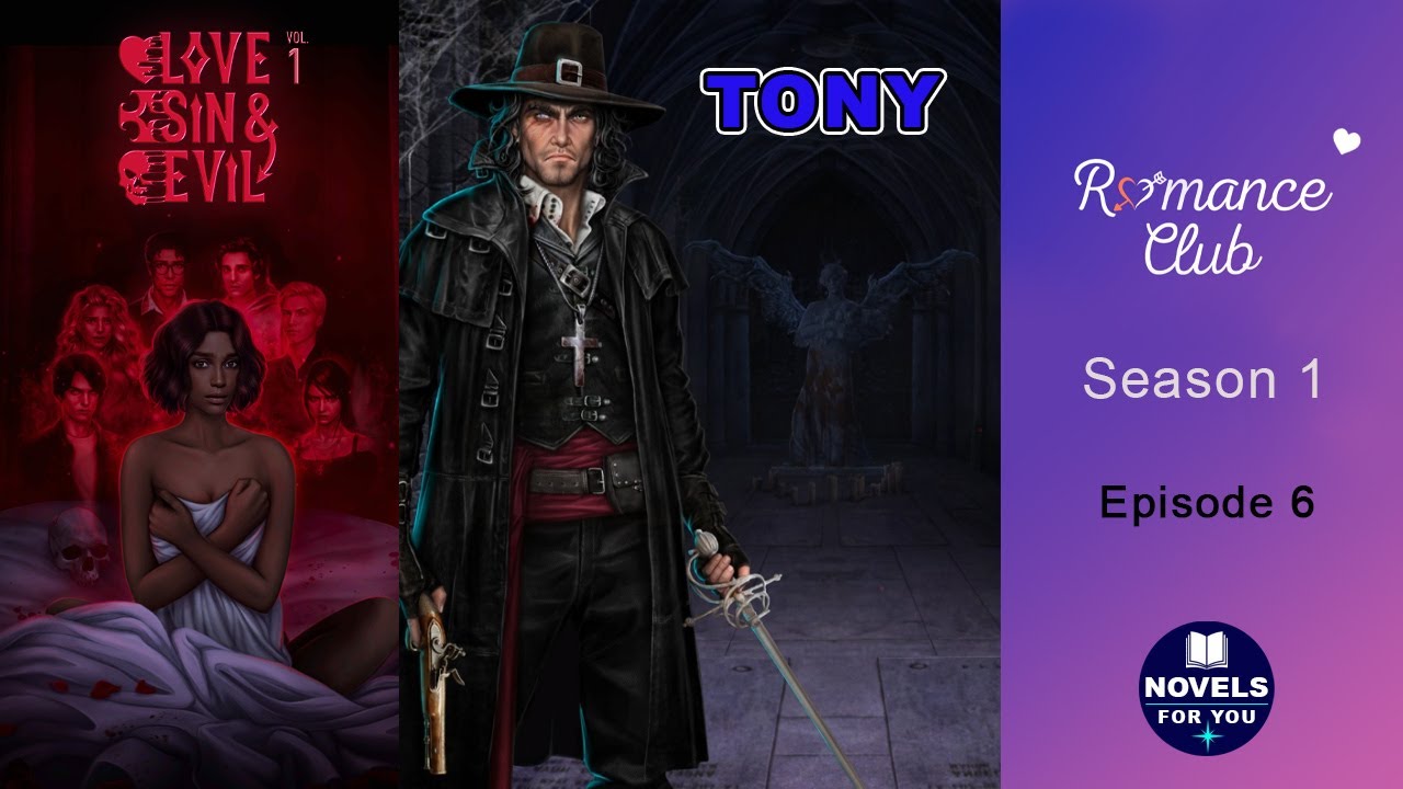 LOVE, SIN & EVIL (Tony) - Season 1 Episode 6 / Romance Club - YouTube