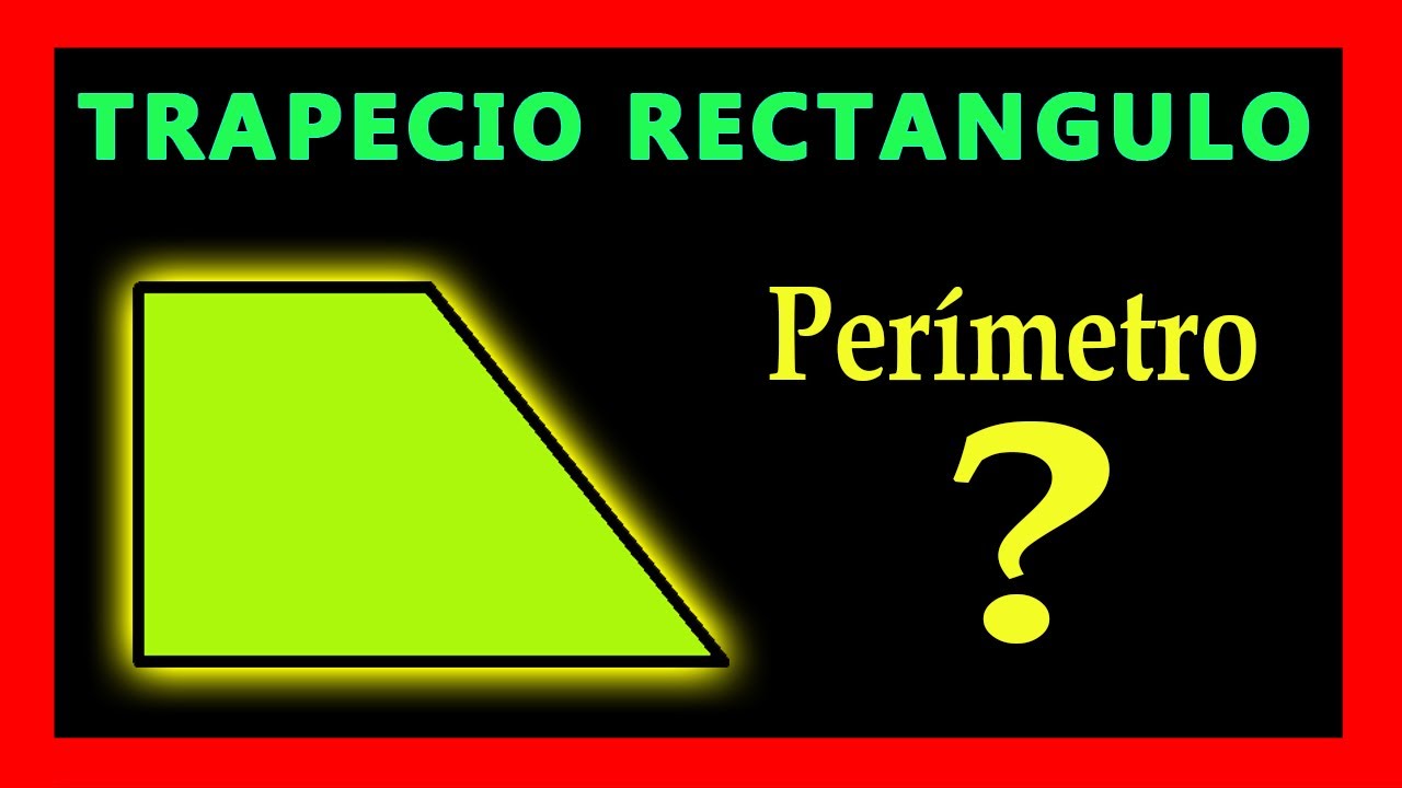 👉 Perimetro de un Trapecio Rectángulo - YouTube
