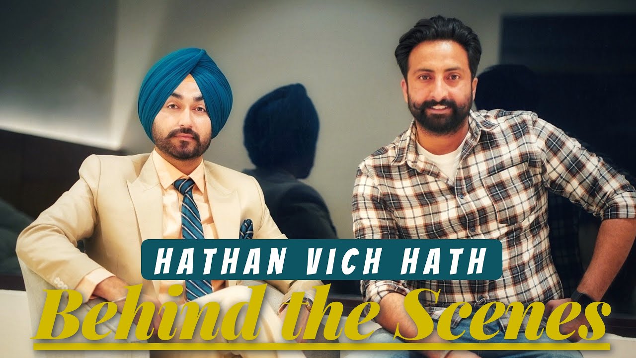 Hathan vich Hath (Behind the scenes) | Gary Deol Vlogs | Gurpinder ...