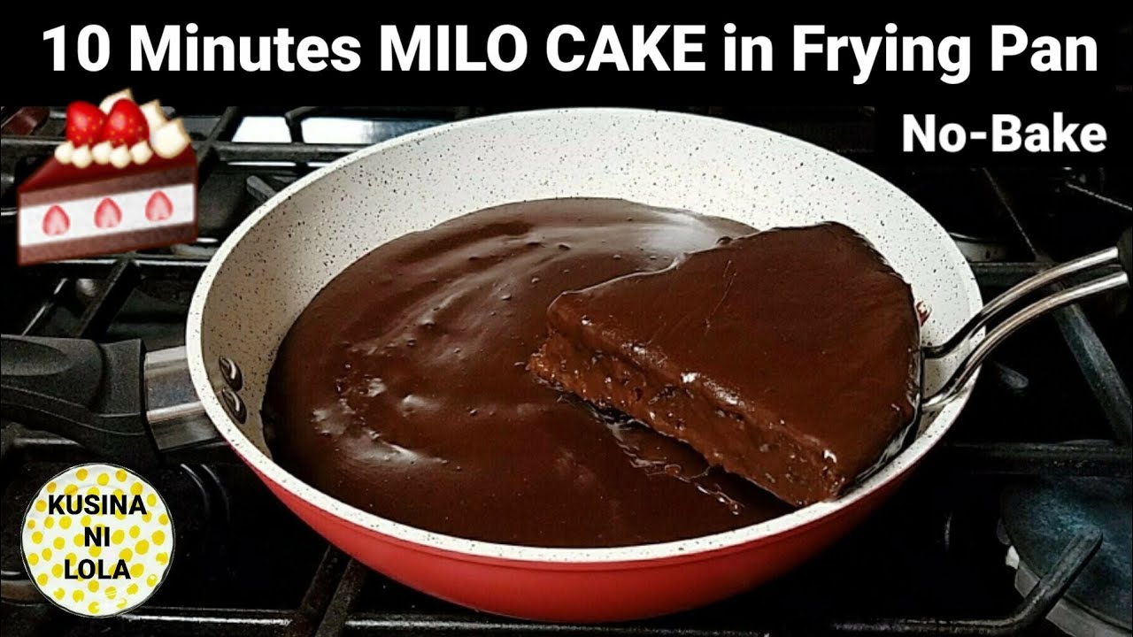 10 Minutes MILO CAKE in Frying Pan! (No-Bake) Sobrang Sarap! Must Try ...