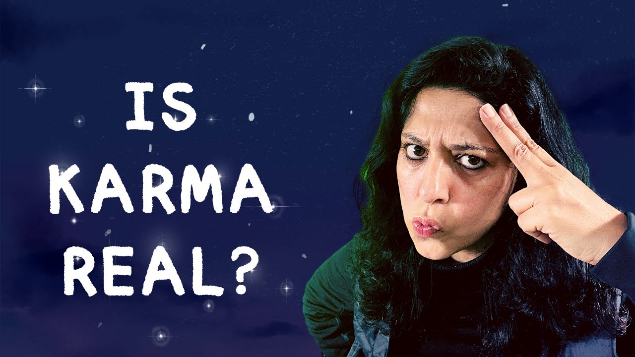 Why The Concept Of KARMA Is Real? - YouTube