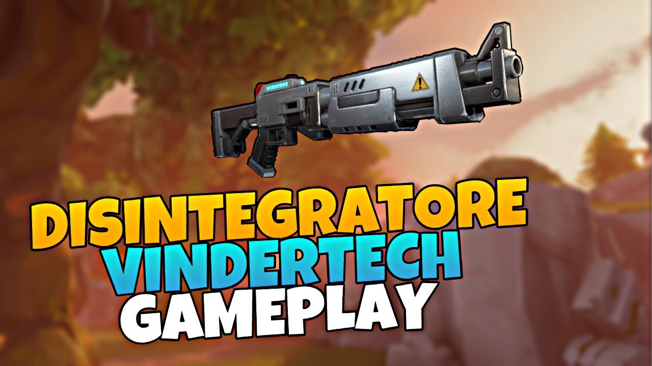 DISINTEGRATORE VINDERTECH - Nel 2020 (Gameplay) | Fortnite - Salva Il ...