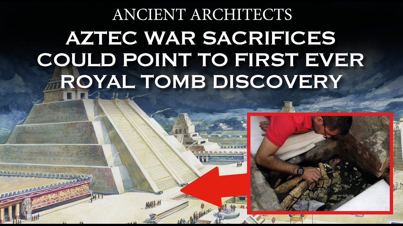 Aztec War Sacrifices Could Point to First Ever Royal Tomb Discovery ...