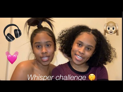 THE WHISPER CHALLENGE