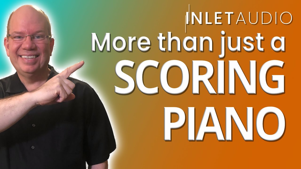 Getting Emotional With Inlet Audio Scoring Piano and Ambient Keys # ...