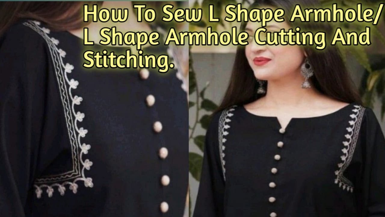 How To Sew L Shape Armhole Shirt/ L Shape Armhole Shirt Cutting And ...