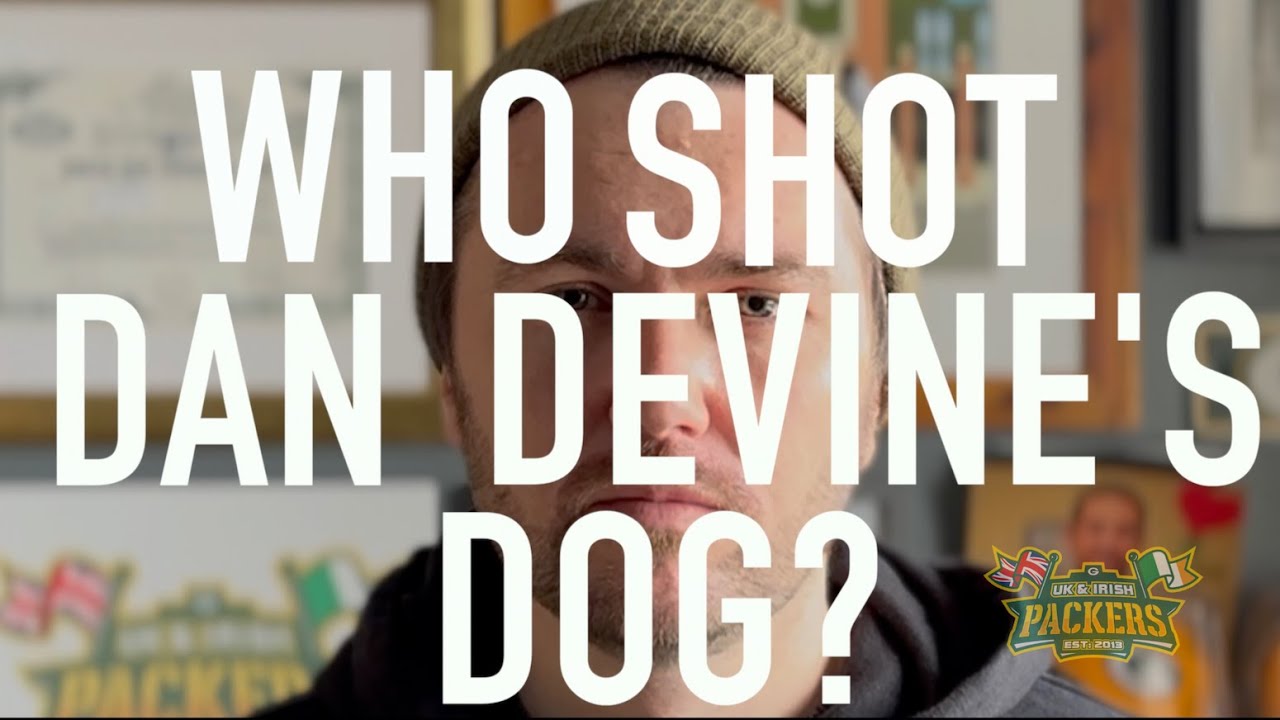 Who Shot Dan Devine's Dog? - YouTube