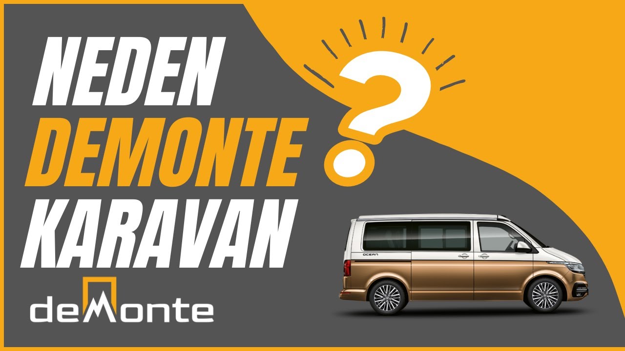 Neden Demonte Karavan? - YouTube