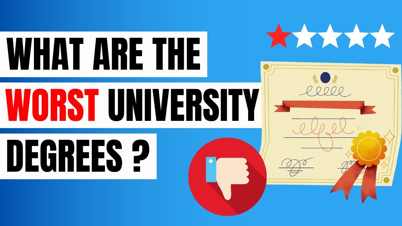 What are the Worst University Degrees? - YouTube