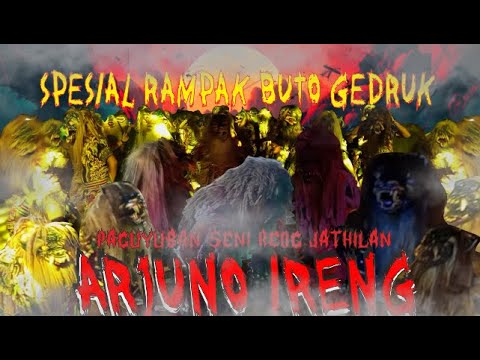 Jathilan Kreasi "ARJUNO IRENG" || Spesial Rampak Buto Gedruk Terbaru ...
