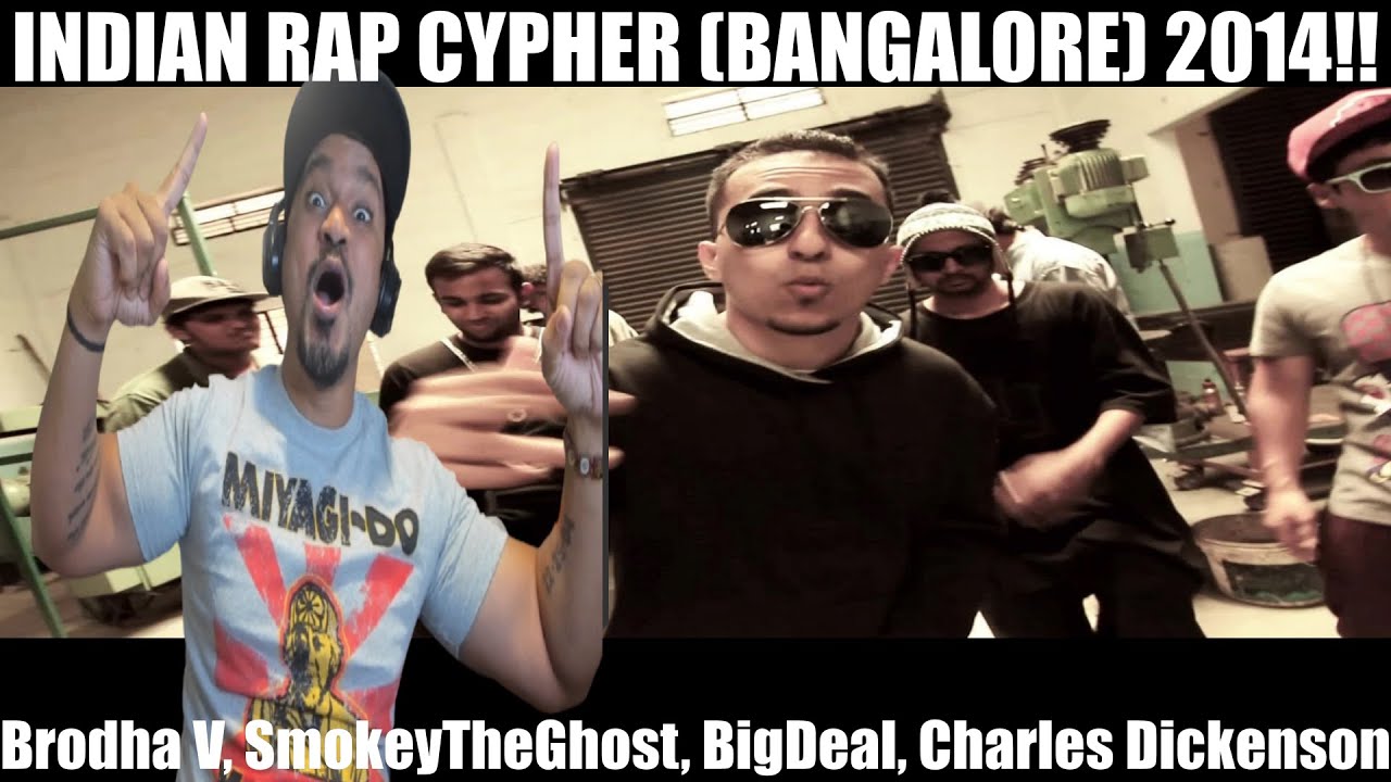 INDIAN RAP CYPHER (BANGALORE) 2014 - Brodha V, SmokeyTheGhost, BigDeal ...