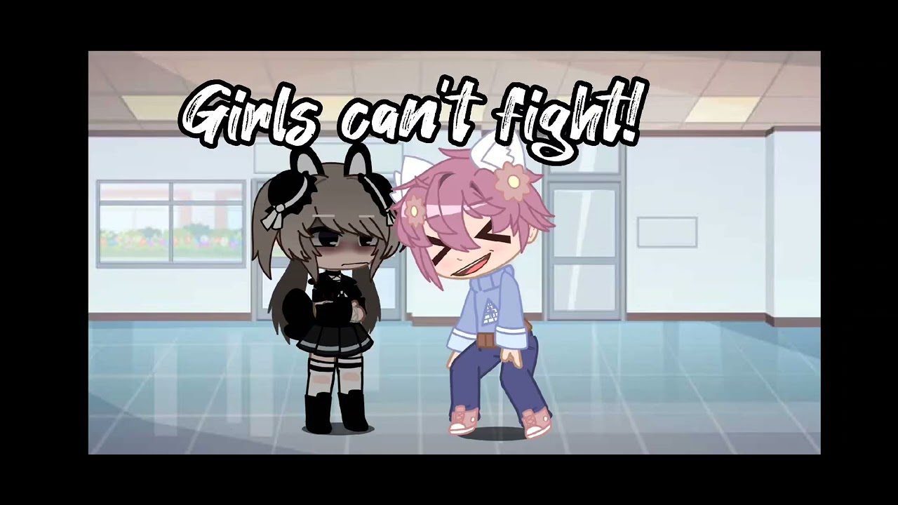 Girls Cant Fight Youtube