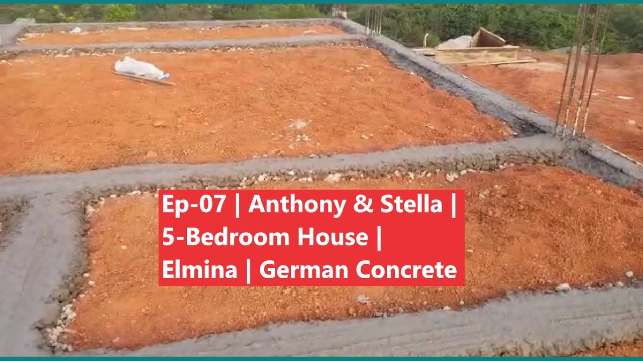 Building in Ghana | Ep-07 | Anthony & Stella | 5BHK | Elmina Project ...