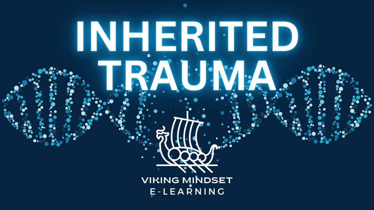 Understanding Epigenetic Inheritance & Inherited Trauma | Viking ...