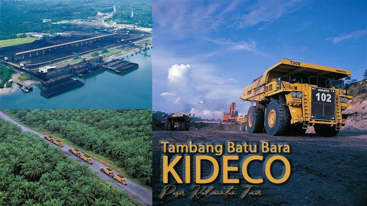 TAMBANG BATU BARA PT. KIDECO JAYA AGUNG | PASER KALTIM | CINEMATIC ...