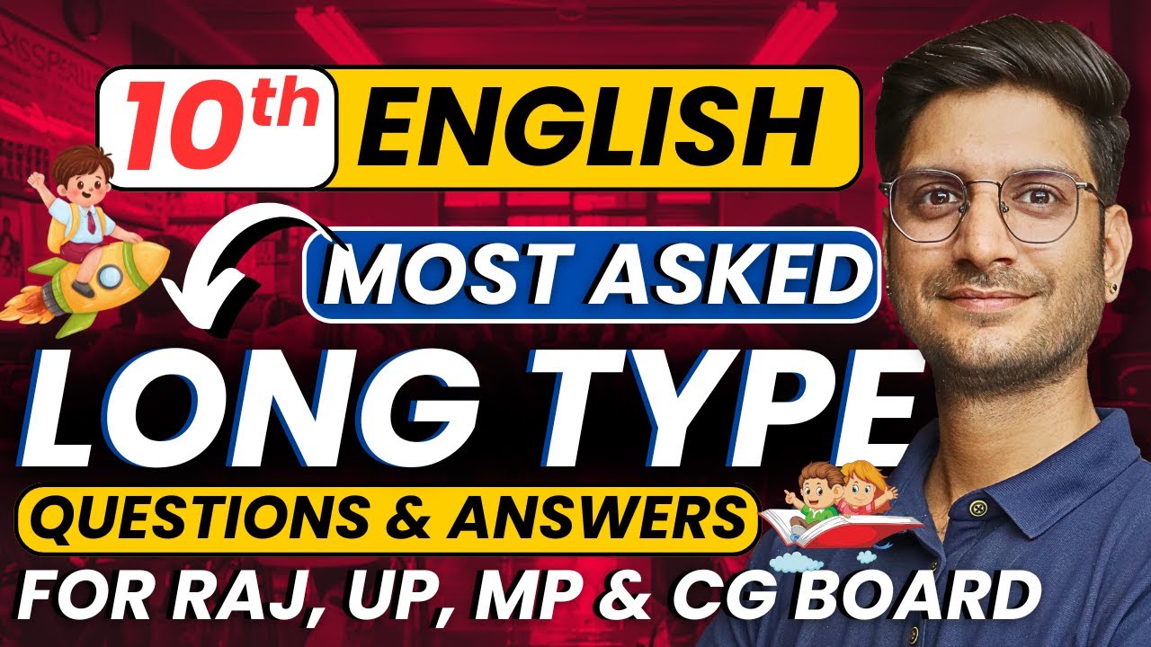 Class-10th English Most Imp Long Type Questions & Answers | Part-1 ...
