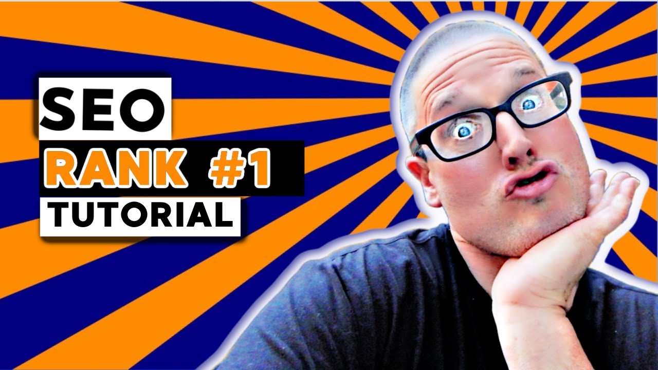 SEO Tutorial Learn How To Rank #1 in Google Rankings Locally - YouTube