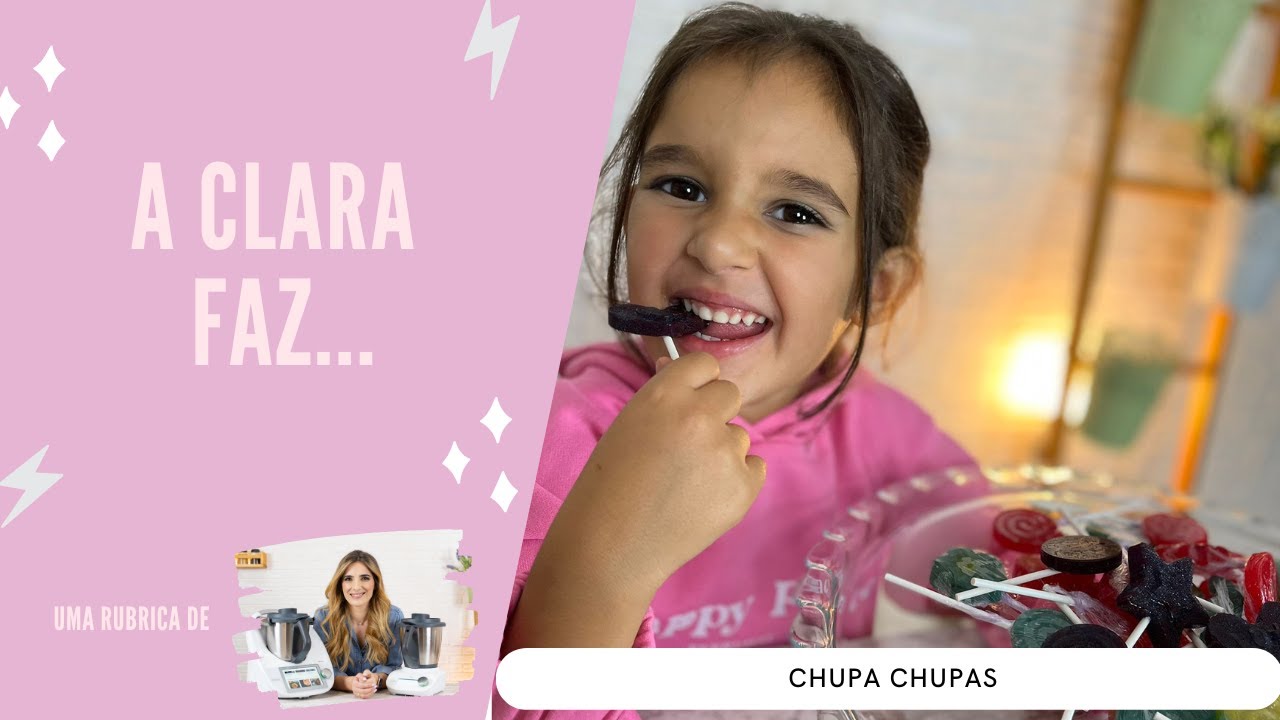 A Clara faz ... Chupa Chupas 🍭 - YouTube
