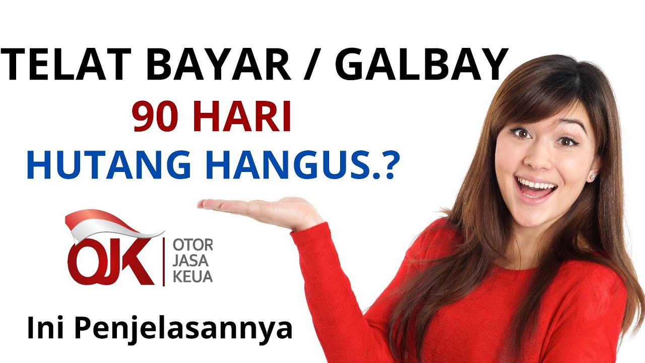 Telat Bayar/ Galbay Pinjol Lebih dari 90 hari Hutang Lunas? - YouTube