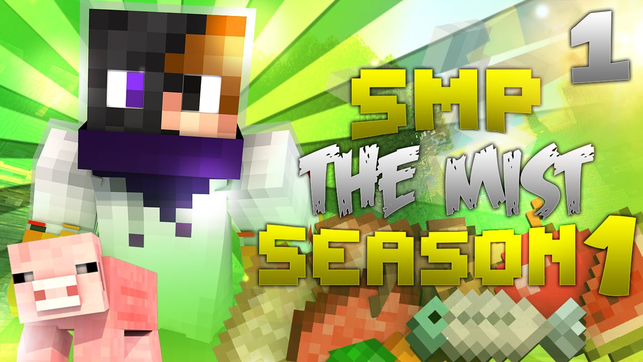 Minecraft The Mist SMP: Ep 1 | The Start! - YouTube