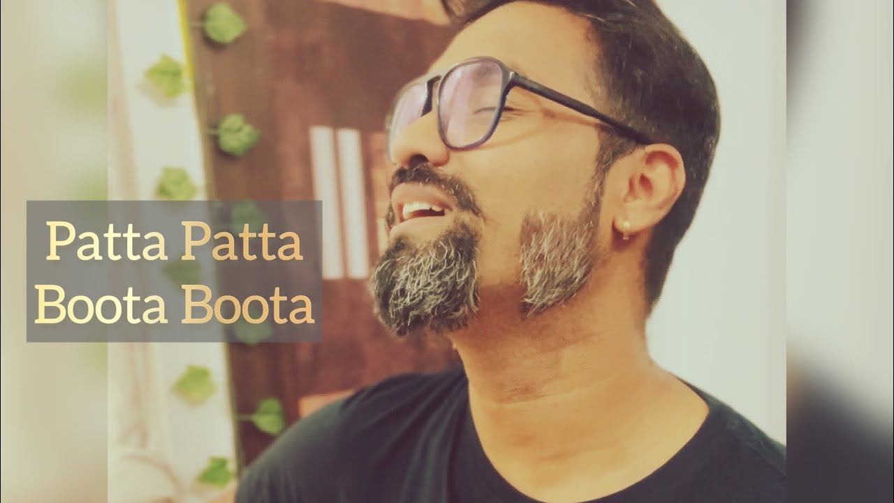 Patta Patta Boota Boota | Patta Patta Buta Buta | Vishal Jain - YouTube