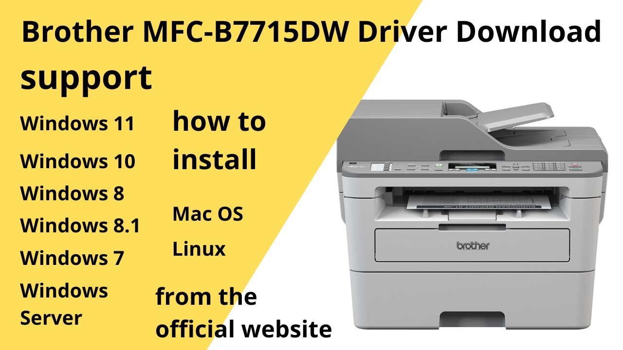 Brother MFC-B7715DW Driver Download and Setup Windows 11 Windows 10,Mac ...