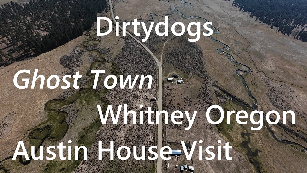 4K/PT2/GHOST TOWN/WHITNEY OREGON/AUSTIN HOUSE FALL 2025/MARBLE PASS ...