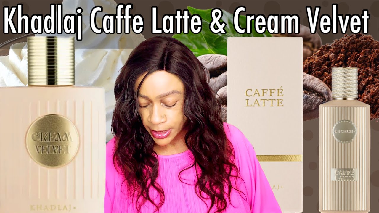 Khadlaj Caffe Latte & Cream Velvet Review | My Perfume Collection - YouTube