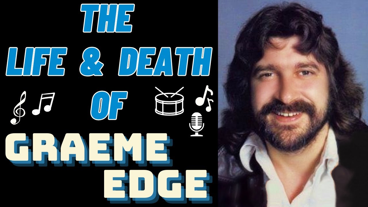 The Life & Death of The Moody Blues' GRAEME EDGE - YouTube