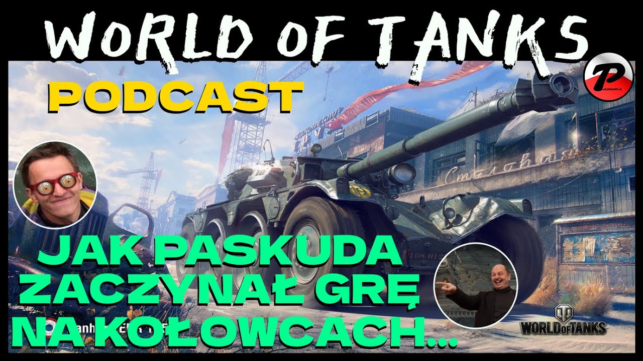 PODCAST - Jak Paskuda Zaczynał Przygodę z Pojazdami Kołowymi ( EBR ) w ...