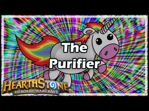 [Hearthstone] The Purifier
