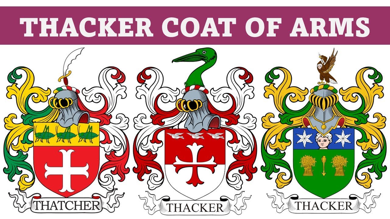 Thacker/Thatcher Coat of Arms & Family Crest - Symbols, Bearers ...