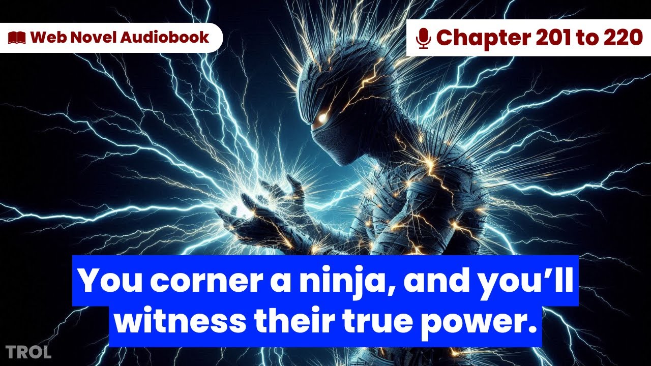 (Chapter 201-220) Naruto: The Wind Calamity | Web Novel Audiobook - YouTube
