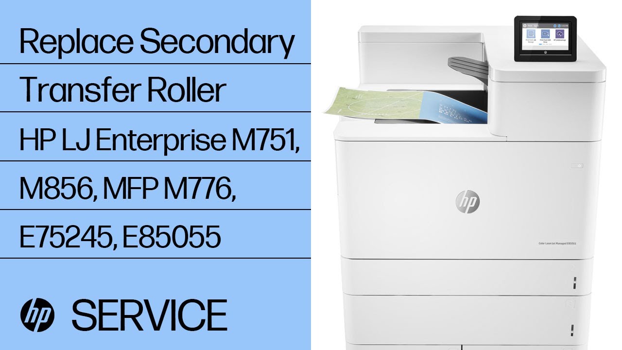 HP Color LaserJet Enterprise M751, M856, Managed E75245, E85055, MFP ...