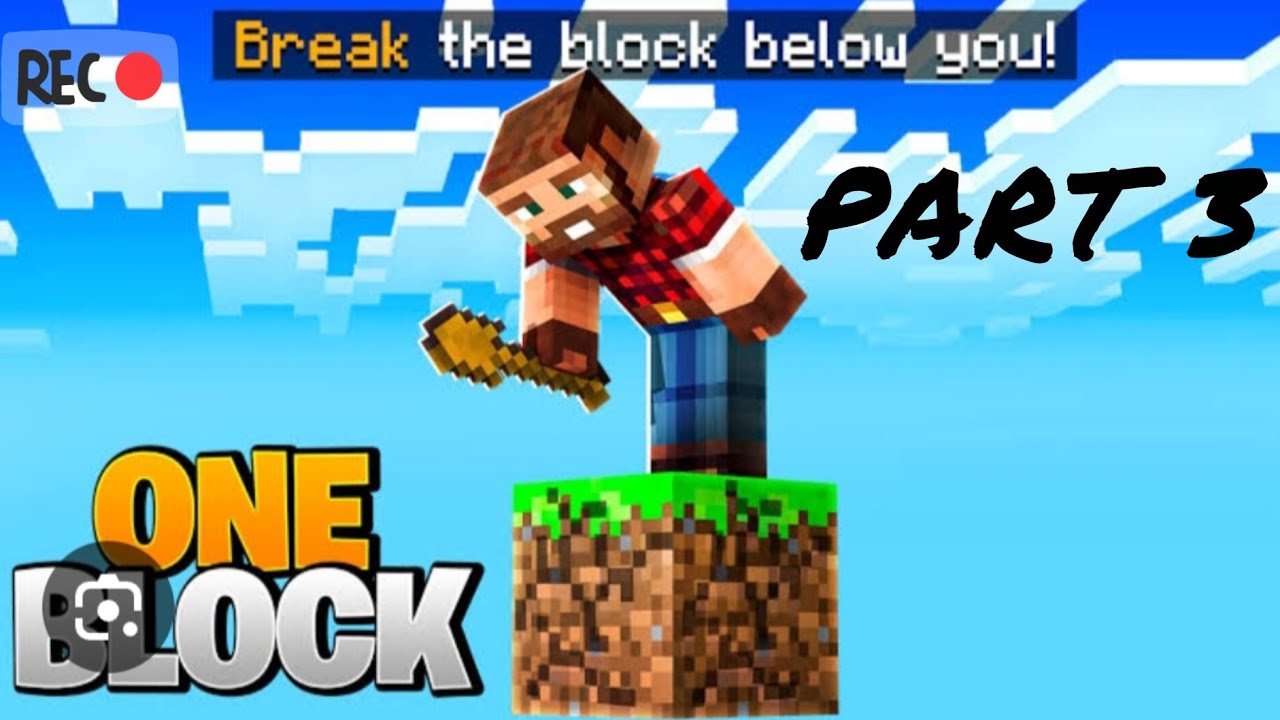 A NEW JOURNEY STARTS (ONE BLOCKS) part 3 - YouTube