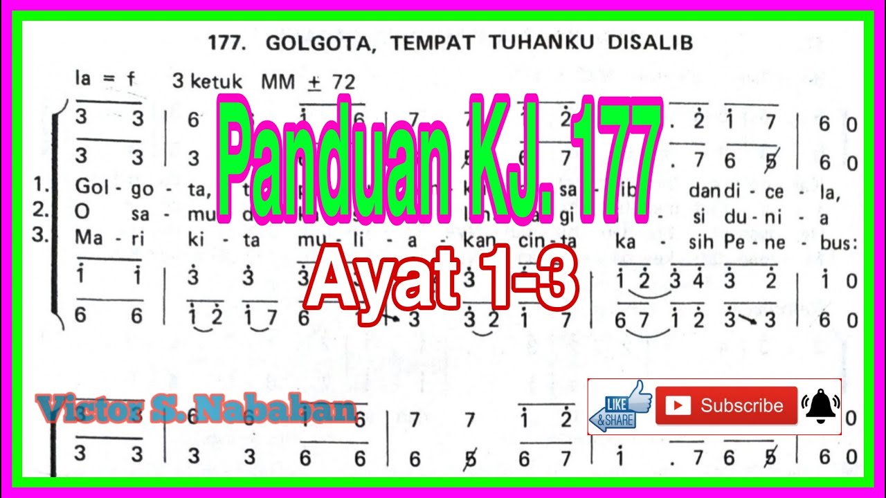 Panduan KJ 177 GOLGOTA, TEMPAT TUHANKU DISALIB || Ayat 1-3 - YouTube
