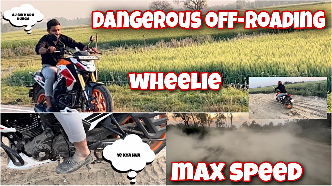 Dangerous 😰😨off-roading || wheelie || max speed | #hardoi ||@saurabh ...