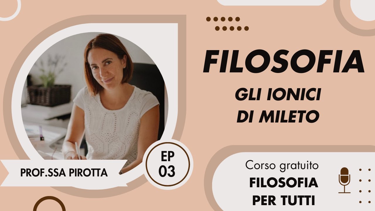 3. Gli ionici di Mileto (Talete, Anassimandro, Anassimene) - YouTube