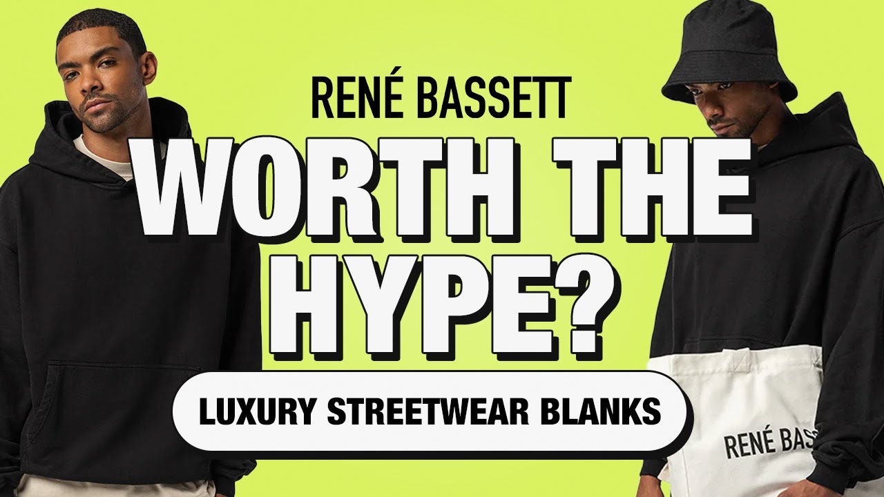 René Bassett LUXURY STREETWEAR Blanks (Worth The Hype?) - YouTube