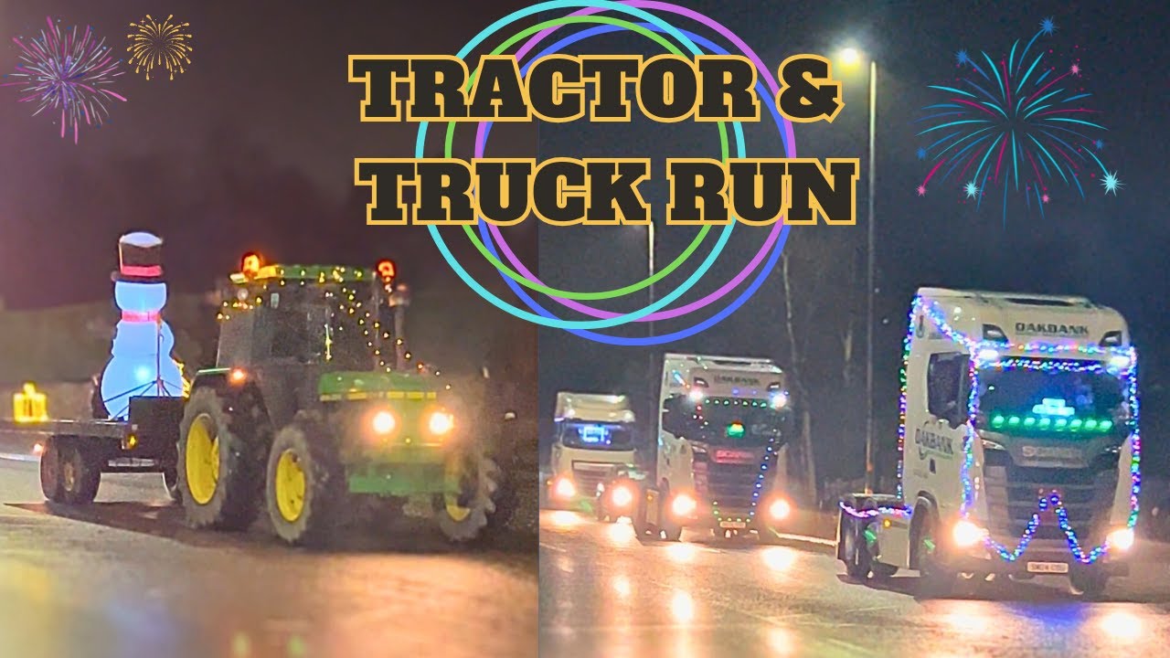 Lockerbie to Dumfries Illuminated Christmas Tractor & Truck Run - YouTube