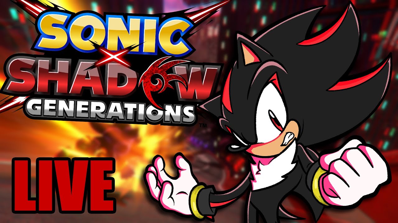 Playing Sonic x Shadow Generations LIVE! AGAIN! - YouTube
