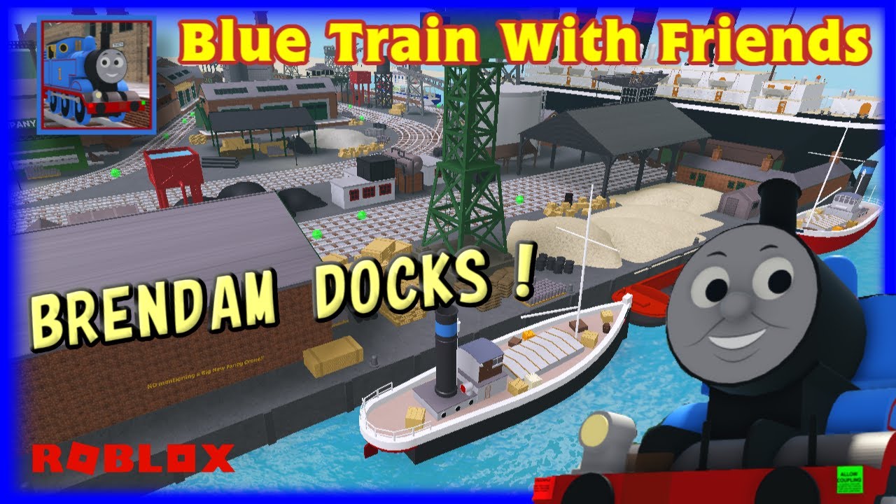 (Update explained) Blue Train With Friends Brendam Docks Preview! - YouTube