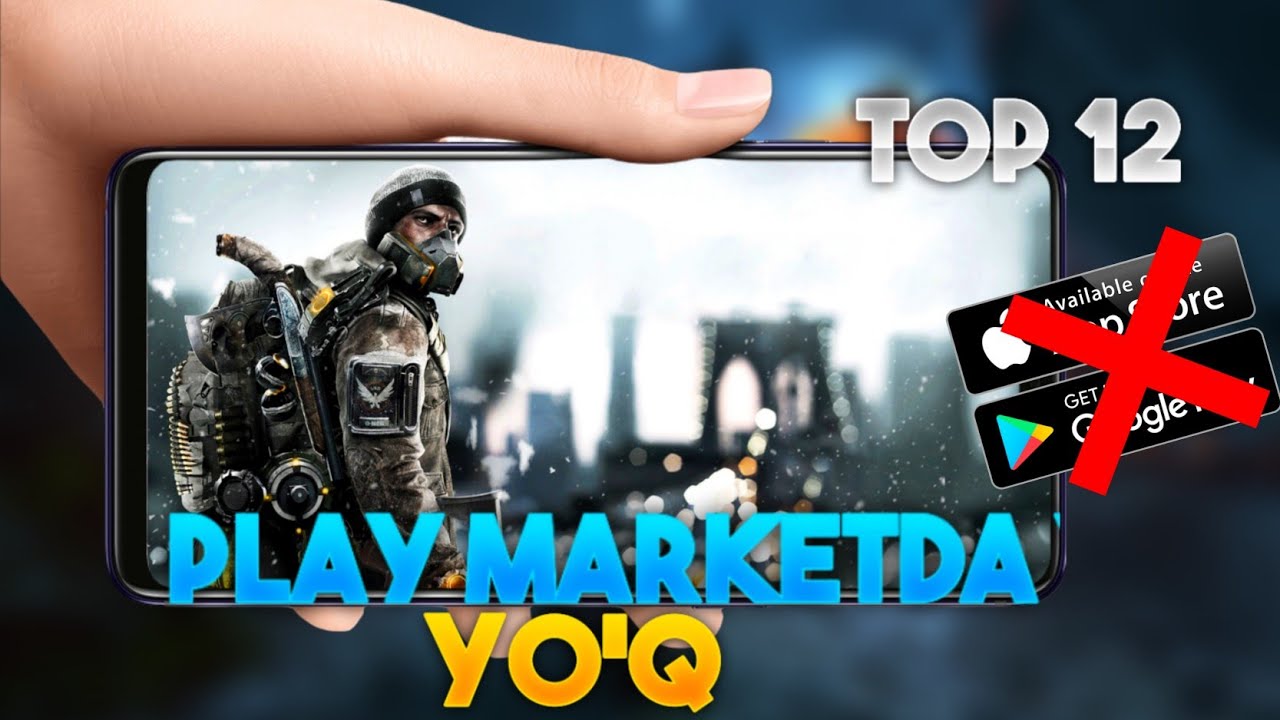 PLAY MARKETDA YO'Q O'YINLAR TOP 12 || ENG ZO'R SIZ BILMAGAN OFFLINE O ...