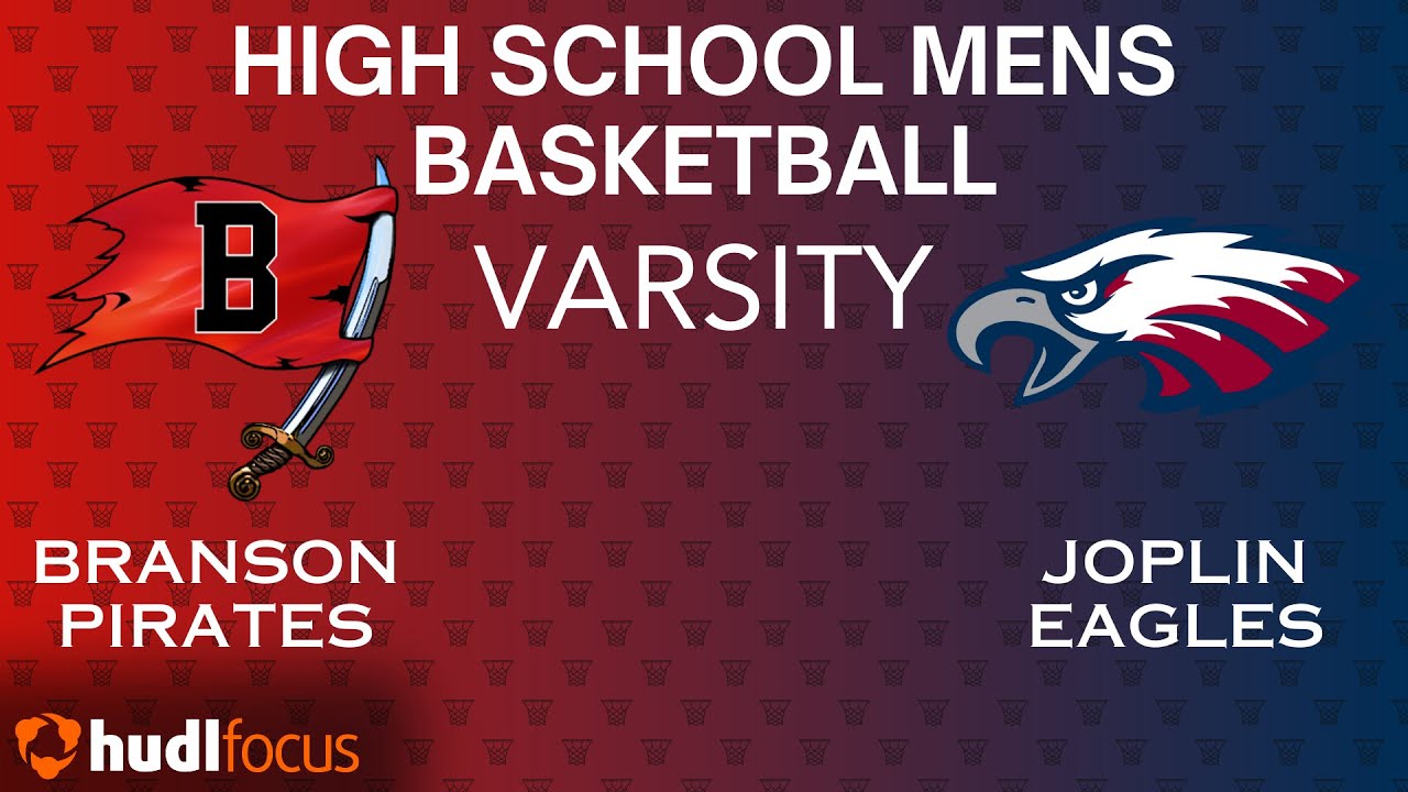 Branson High School vs Joplin High School Mens Varsity Basketball - YouTube